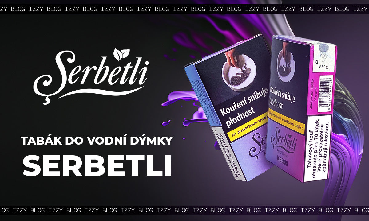 Představení tabáku do vodnice Serbetli | Izzysmoke.com